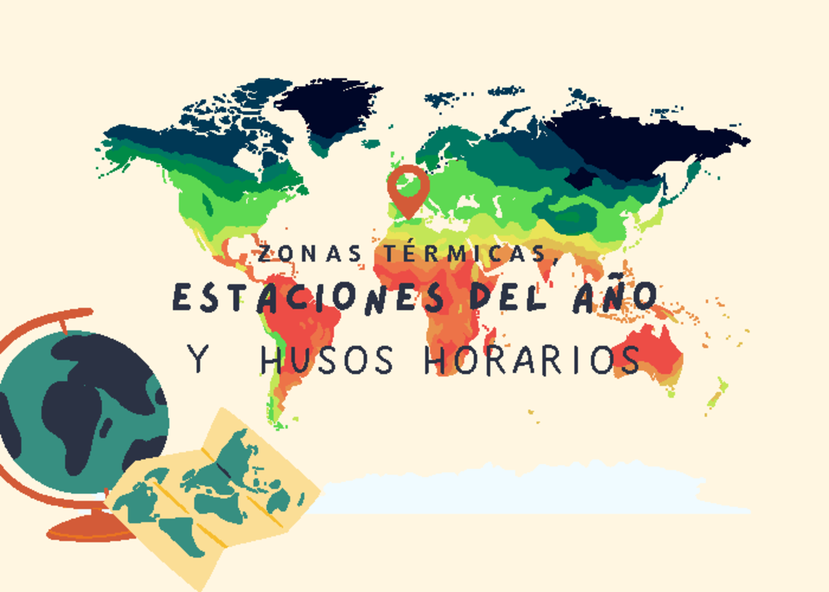 Zonas térmicas - ####### E S T A C I O N E S D E L A Ñ O Z O N A S T É ...