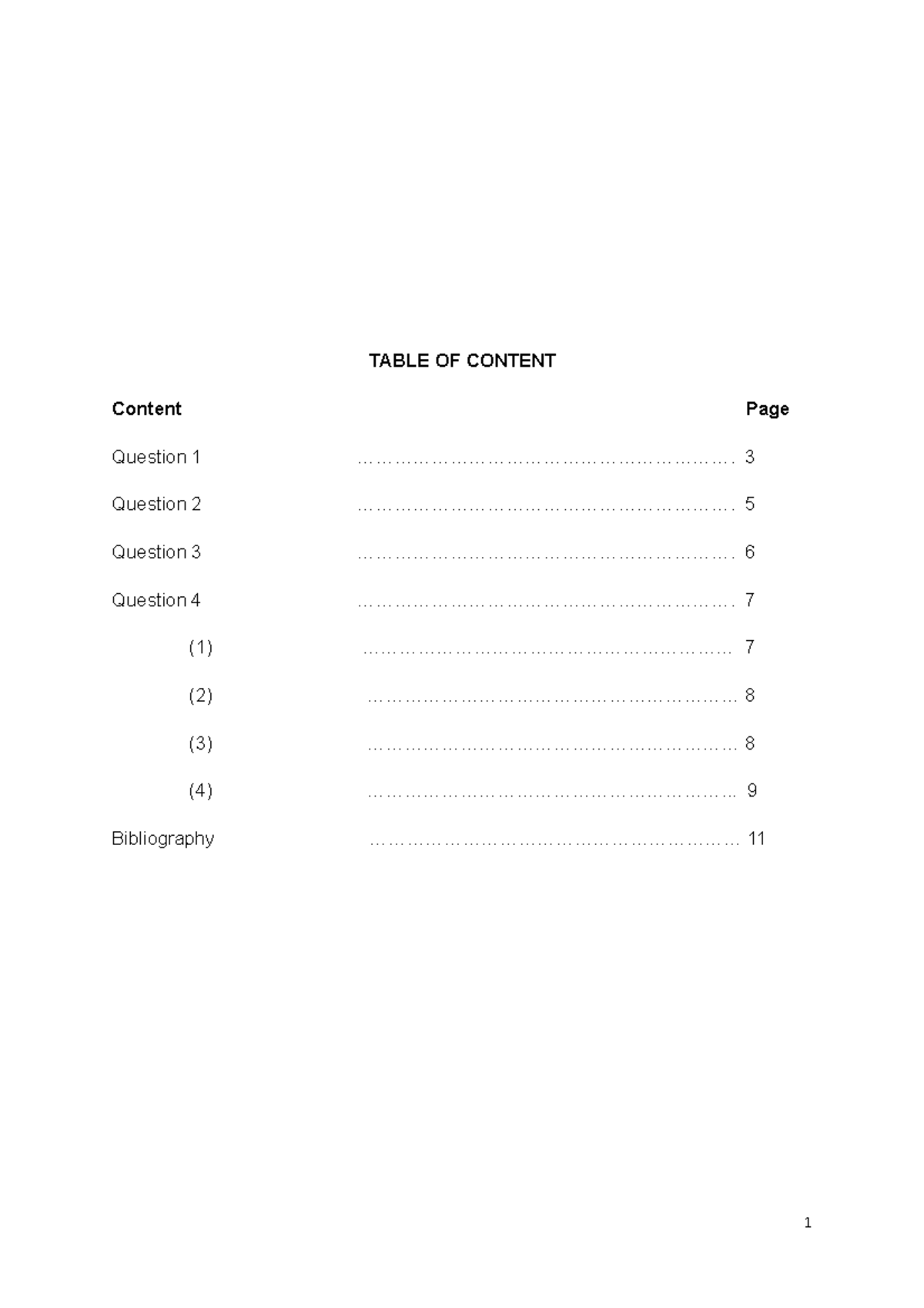Ethics Assignment - TABLE OF CONTENT Question Content Page Question Question Question (1) (2) (3 ...