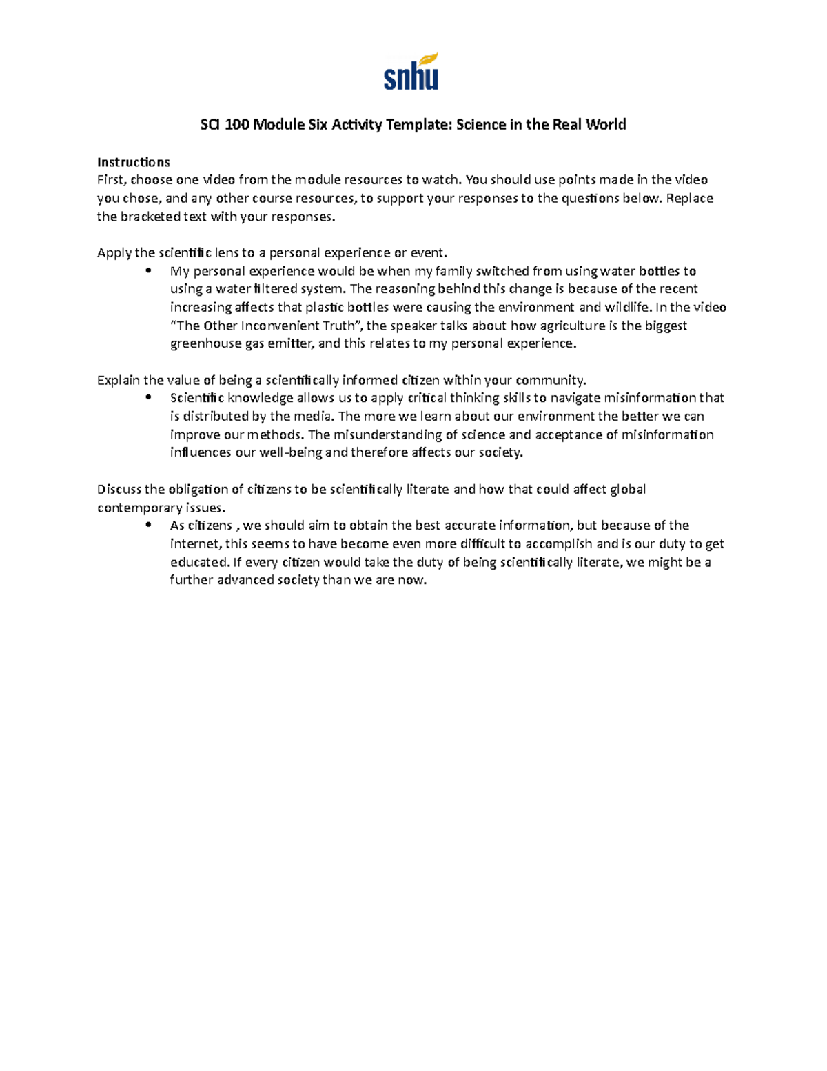 SCI 100 Module Six Activity Template - You should use points made in ...