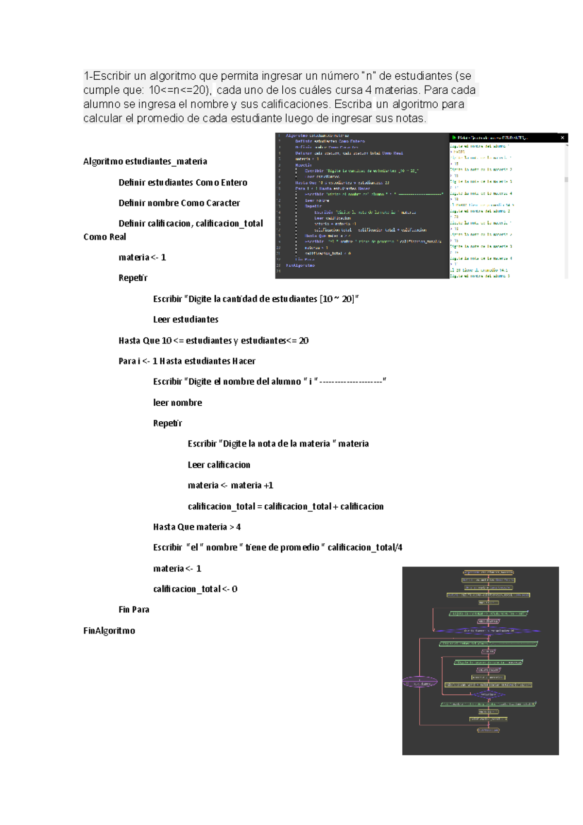 Algoritmos sem15 - semana 15 - 1-Escribir un algoritmo que permita ...