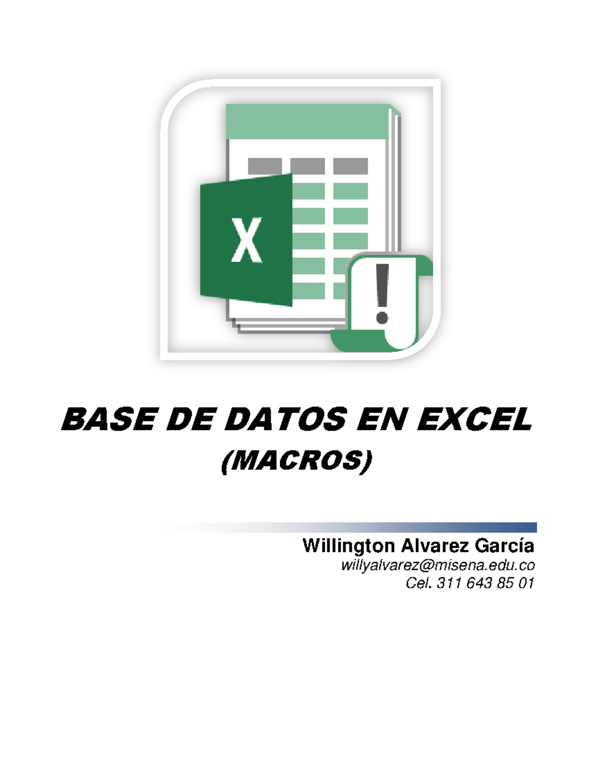 Instructivo BBDD en Excel - BASE DE DATOS EN EXCEL (MACROS) Willington ...