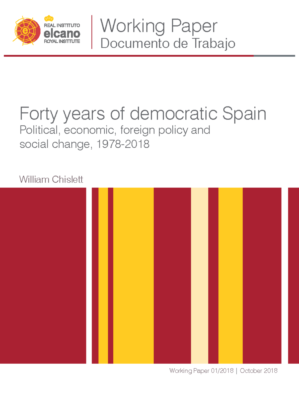 17Oct18elcano - notes - Forty years of democratic Spain Political ...