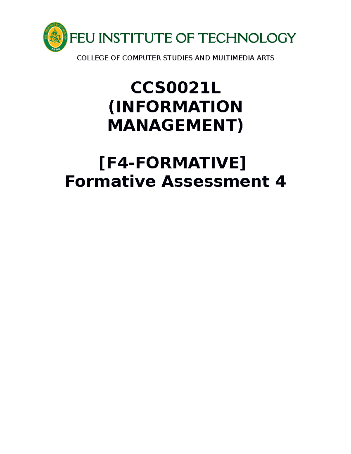 [F4- Formative] Formative Assessment 4 ver 2 - COLLEGE OF COMPUTER STUDIES AND MULTIMEDIA ARTS ...