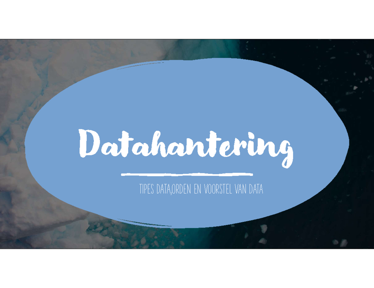 Datahantering Termnologie - TIPES DATA,ORDEN EN VOORSTEL VAN DATA DATA ...