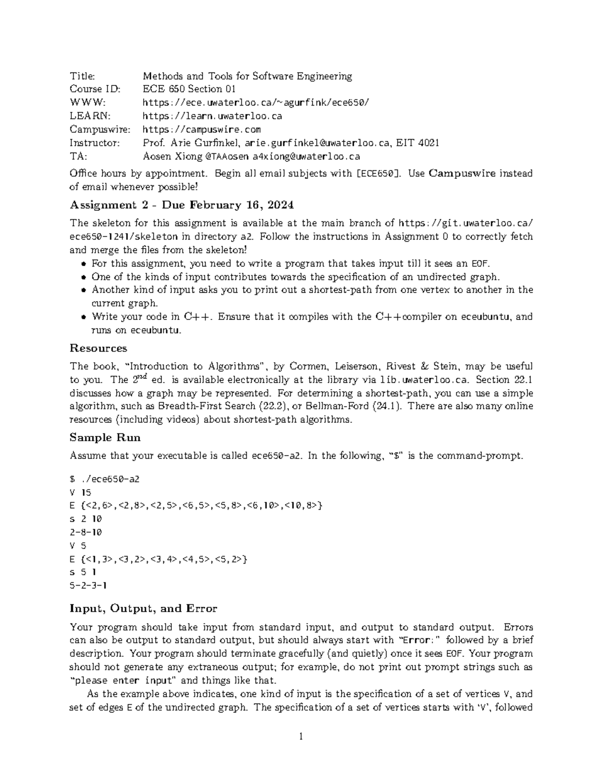 Uw ece650 1224 a2 - Title: Methods and Tools for Software Engineering Course ID: ECE 650 Section ...