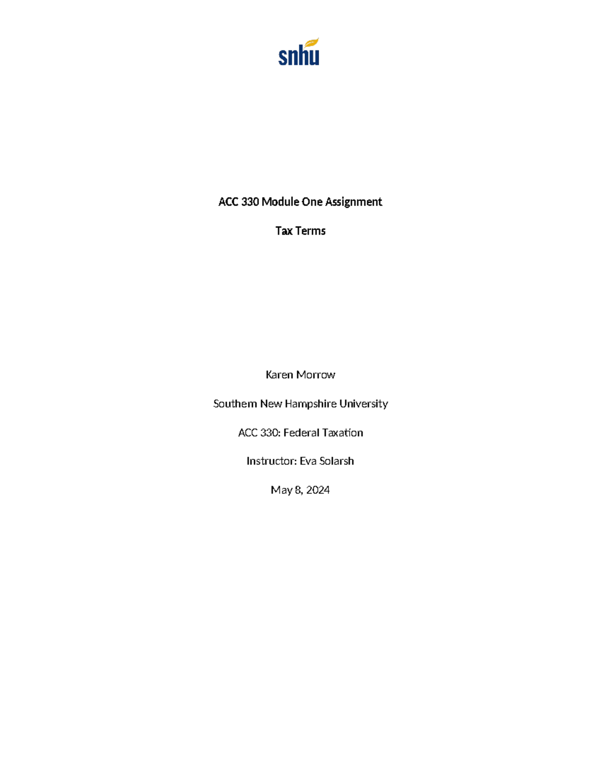 ACC 330 Module One Assignment - ACC 330 Module One Assignment Tax Terms ...