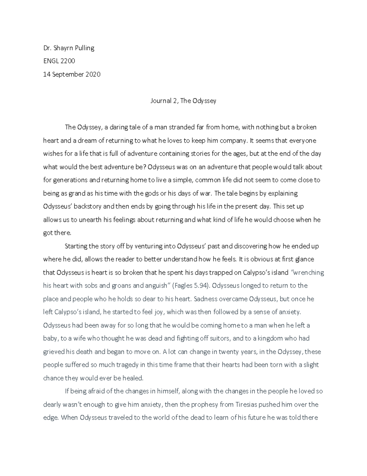 The Odyssey, Journal 2 1 - Dr. Shayrn Pulling ENGL 2200 14 September ...