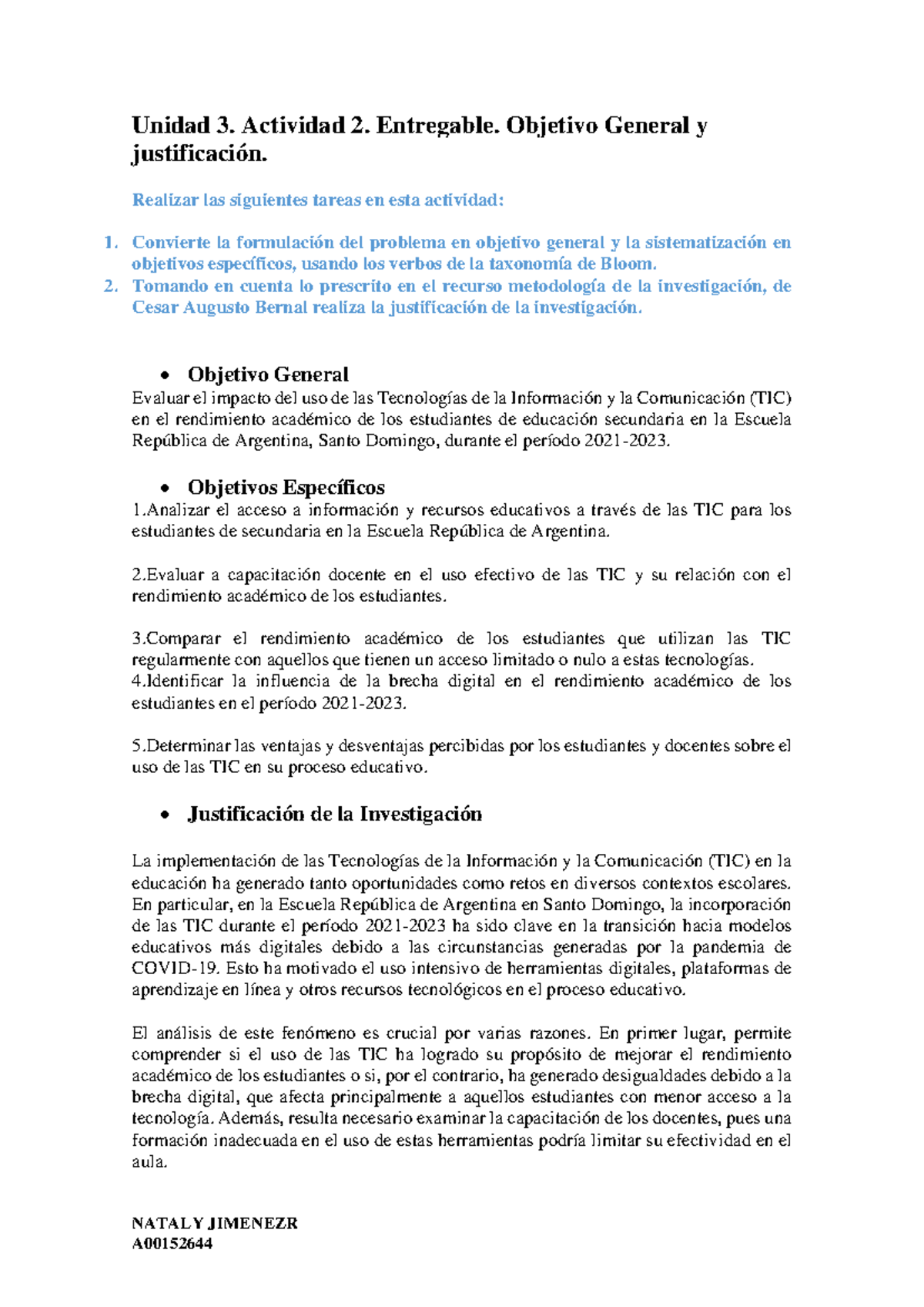 Jimenez- Nataly-Unidad 3. Actividad 2. Entregable. Objetivo General y justificación - NATALY ...