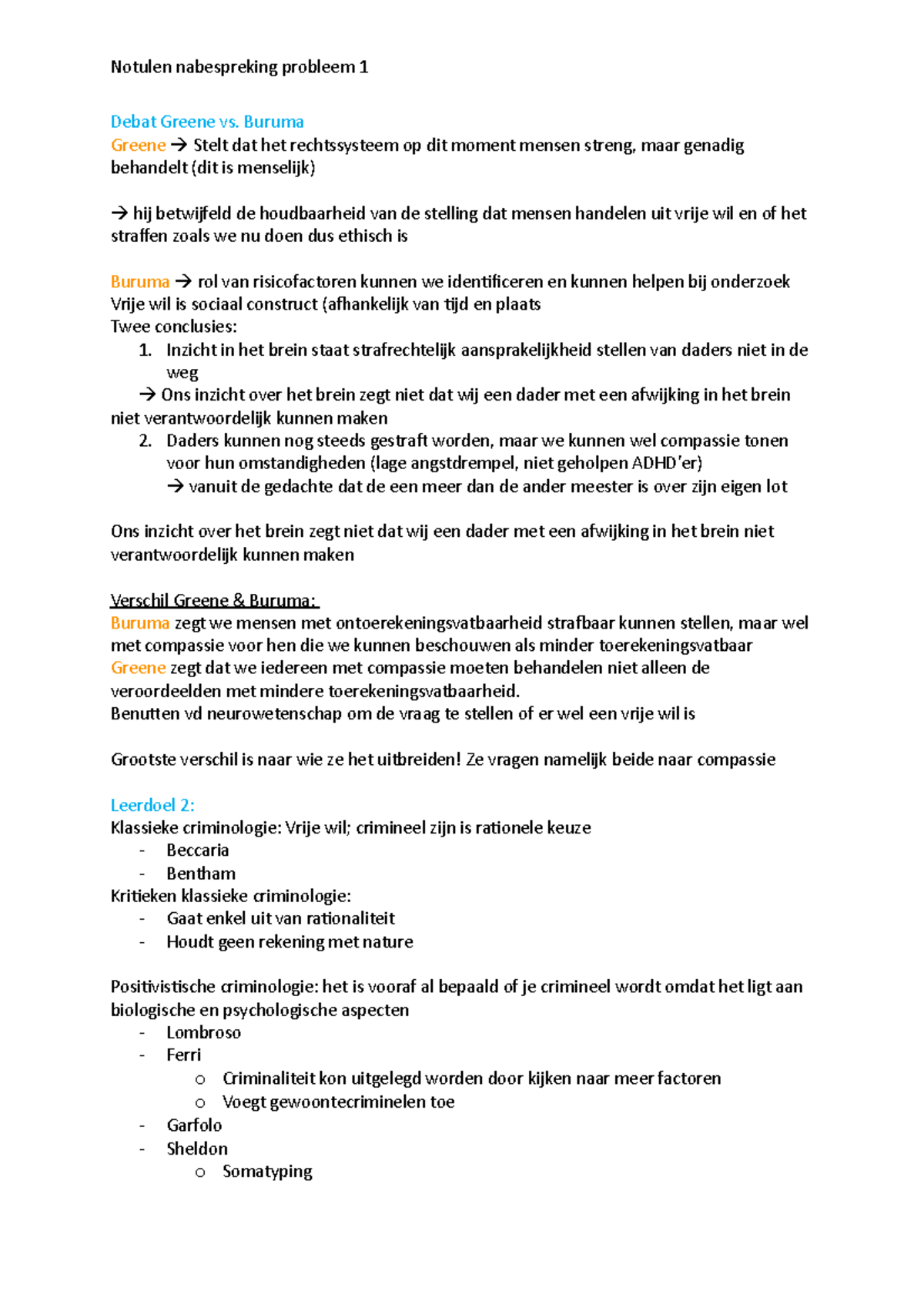 Notulen nabespreking P1 - Notulen nabespreking probleem 1 Debat Greene vs. Buruma Greene Stelt ...