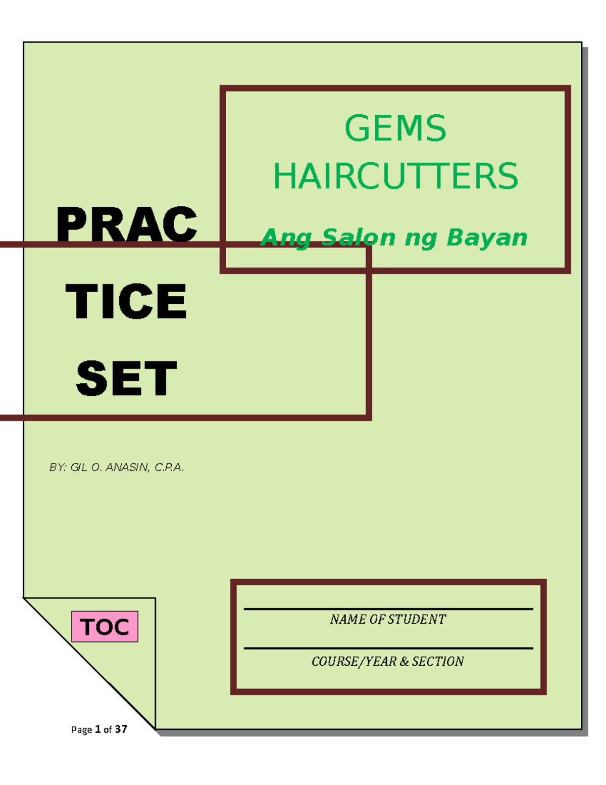1 - BSA Workbook - PS Service - PRAC TICE SET BY: GIL O. ANASIN, C.P. GEMS HAIRCUTTERS Ang Salon ...