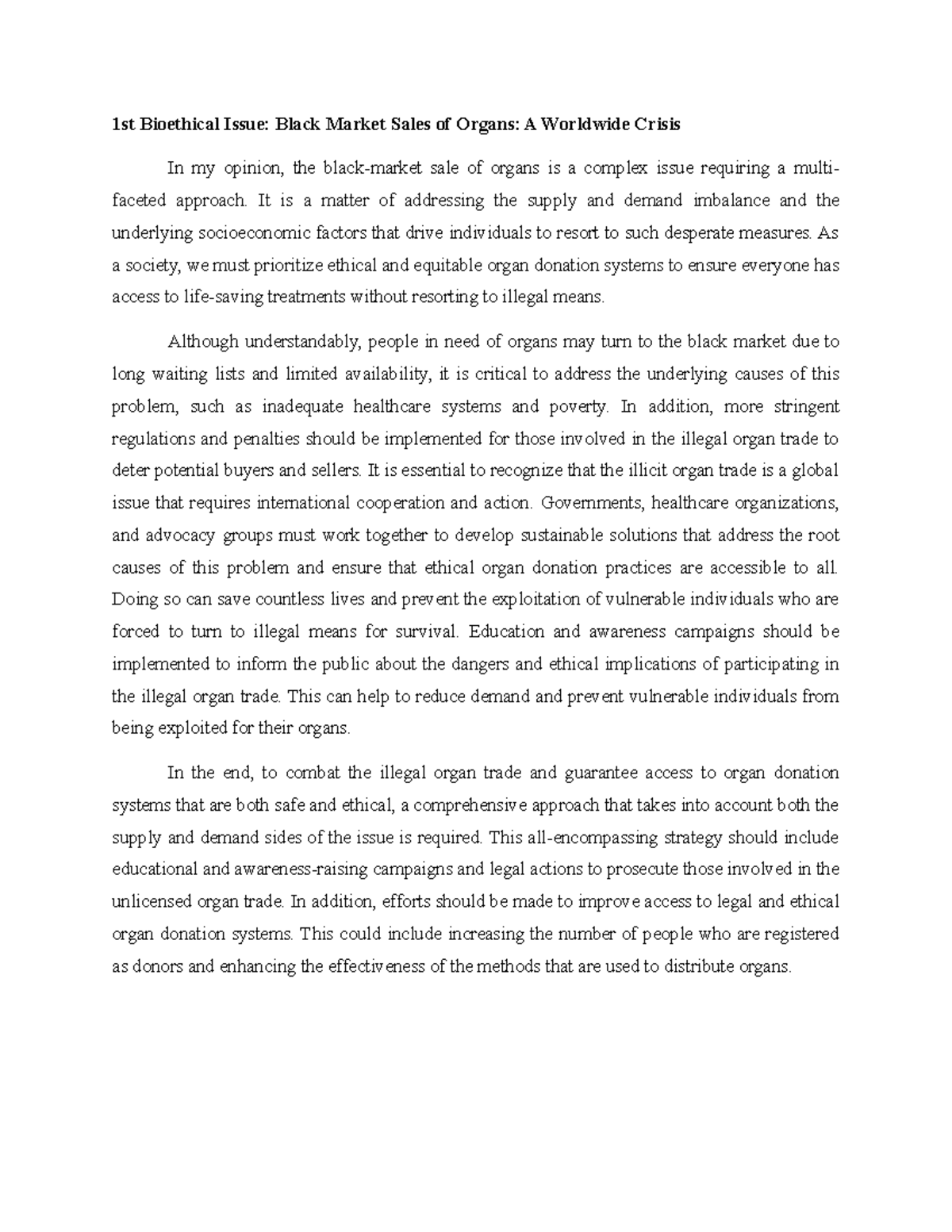 Bioethics - hihi - 1st Bioethical Issue: Black Market Sales of Organs ...