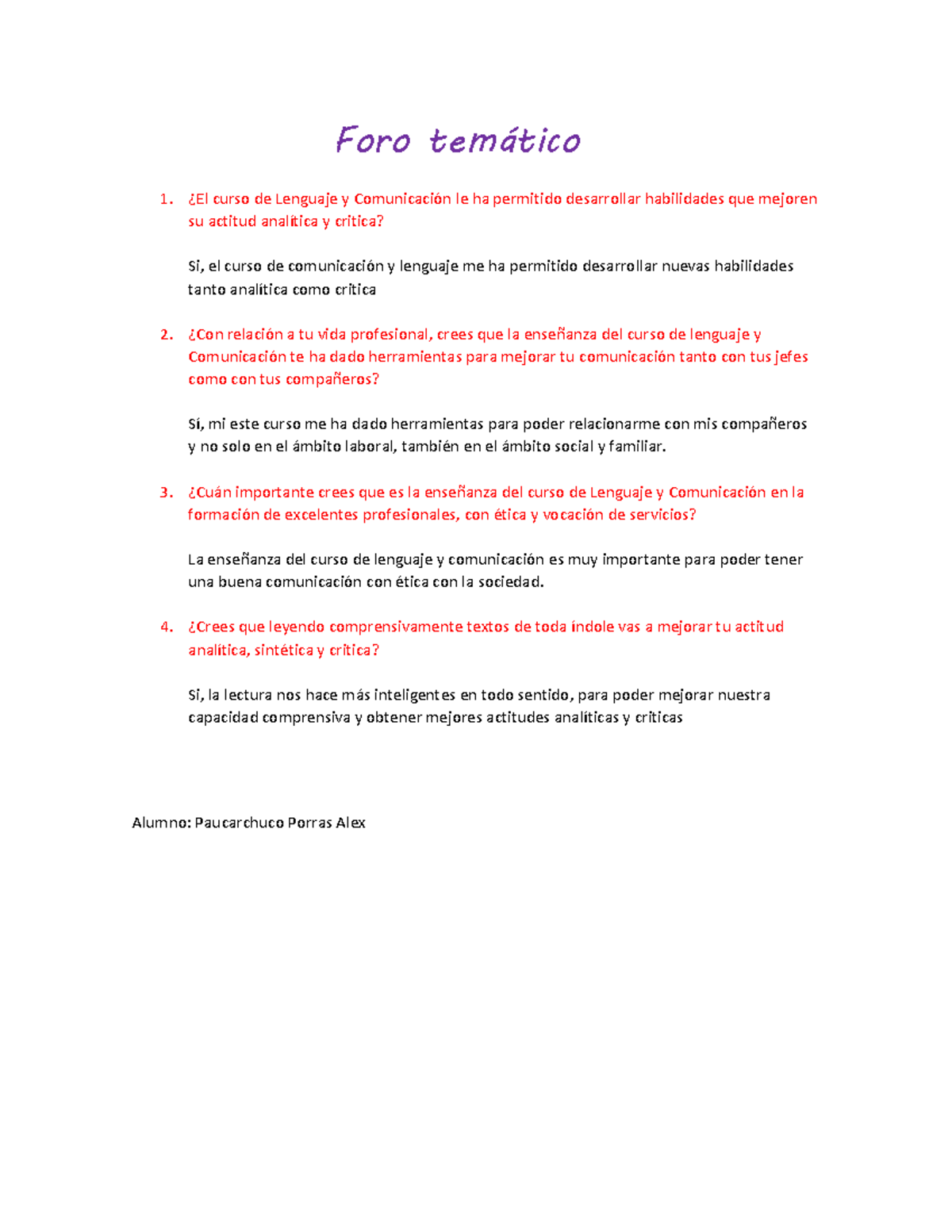 trabajo foro te - Foro temático ¿El curso de Lenguaje y Comunicación le ...