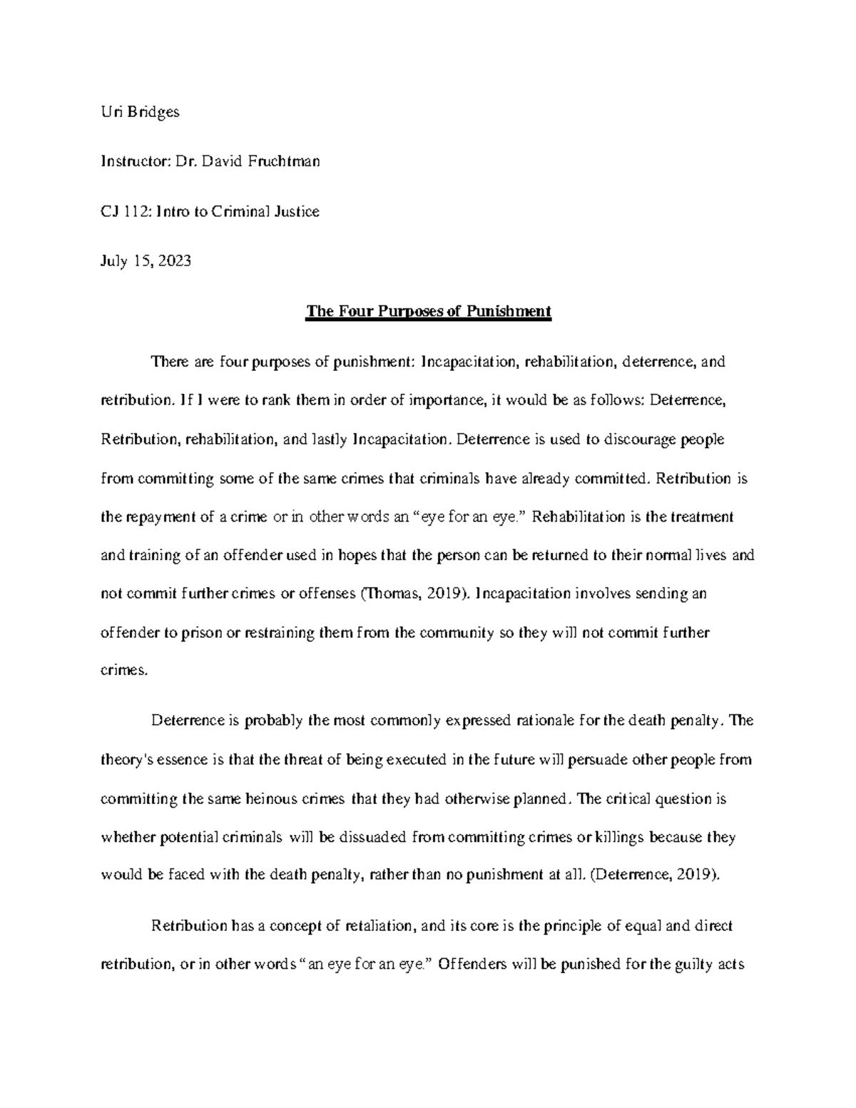 CJ 112 Module 3 Journal - Uri Bridges Instructor: Dr. David Fruchtman ...