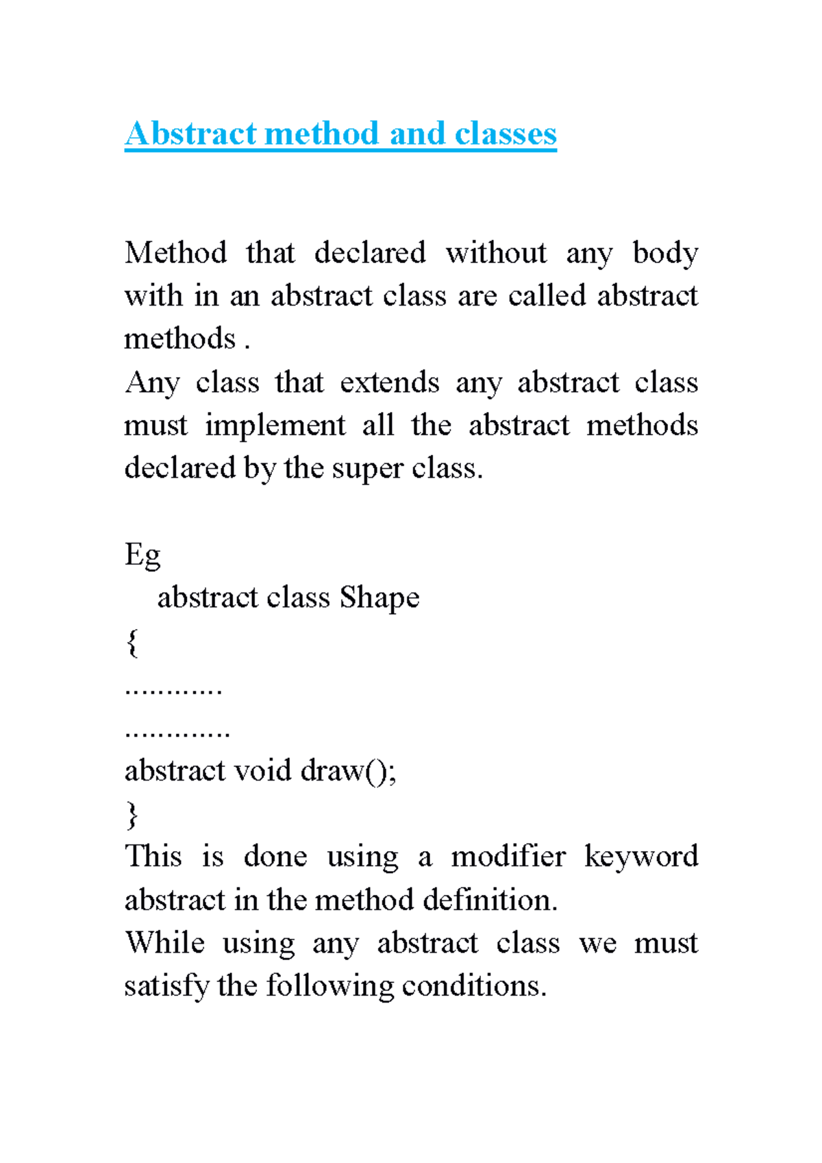 Abstract method and classes - Abstractmethodandclasses Method that declared without any body ...
