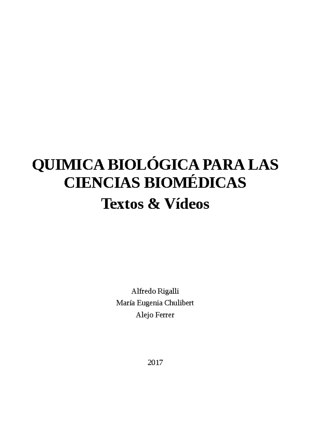 Rigalli Libro Quimica - QUIMICA BIOLÓGICA PARA LAS CIENCIAS BIOMÉDICAS ...