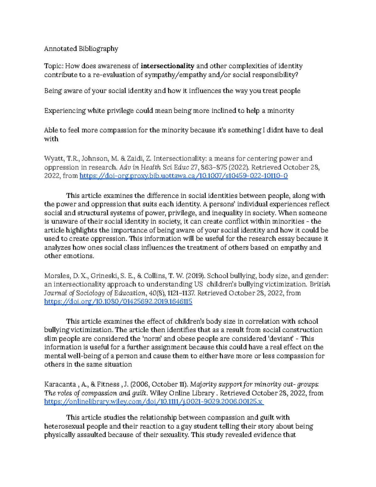 ENG1100 Annotated Bibliography - Annotated Bibliography Topic: How does ...