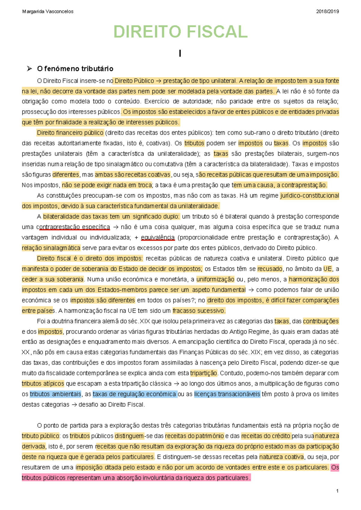 Resumos - Resumo Direito Fiscal - DIREITO FISCAL I O fenómeno ...