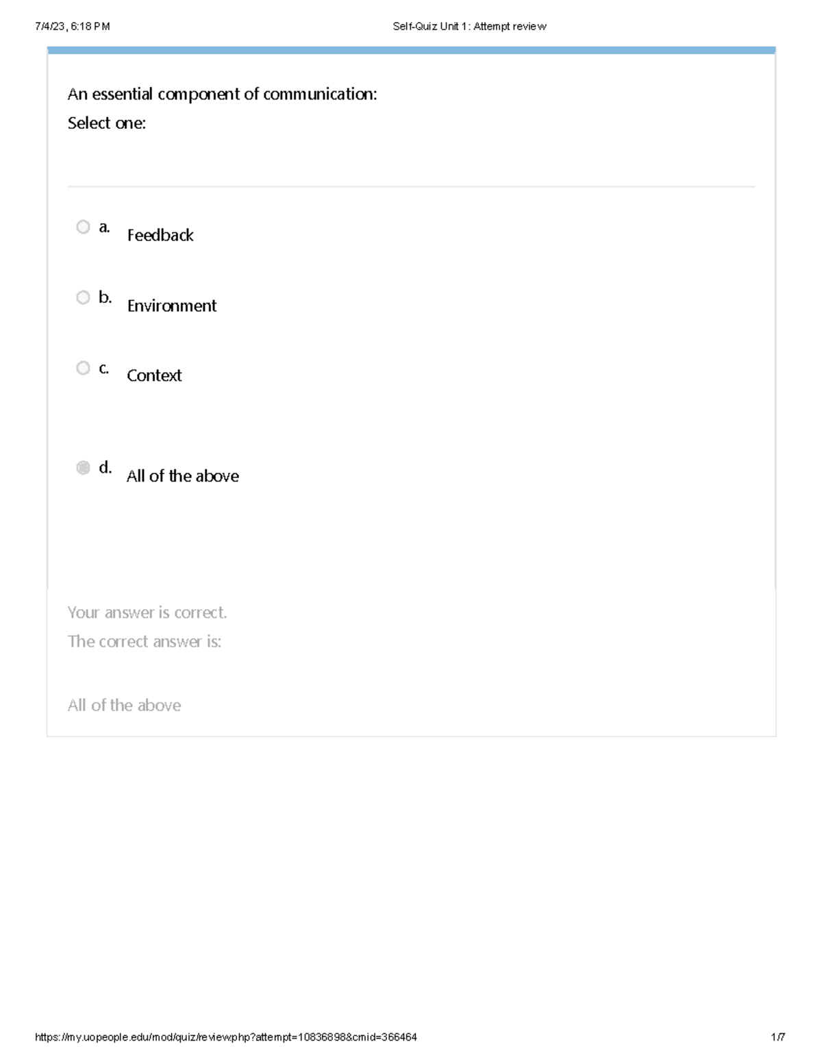 Self-Quiz Unit 1 Attempt review 2 - An essential component of communication: Select one: a ...