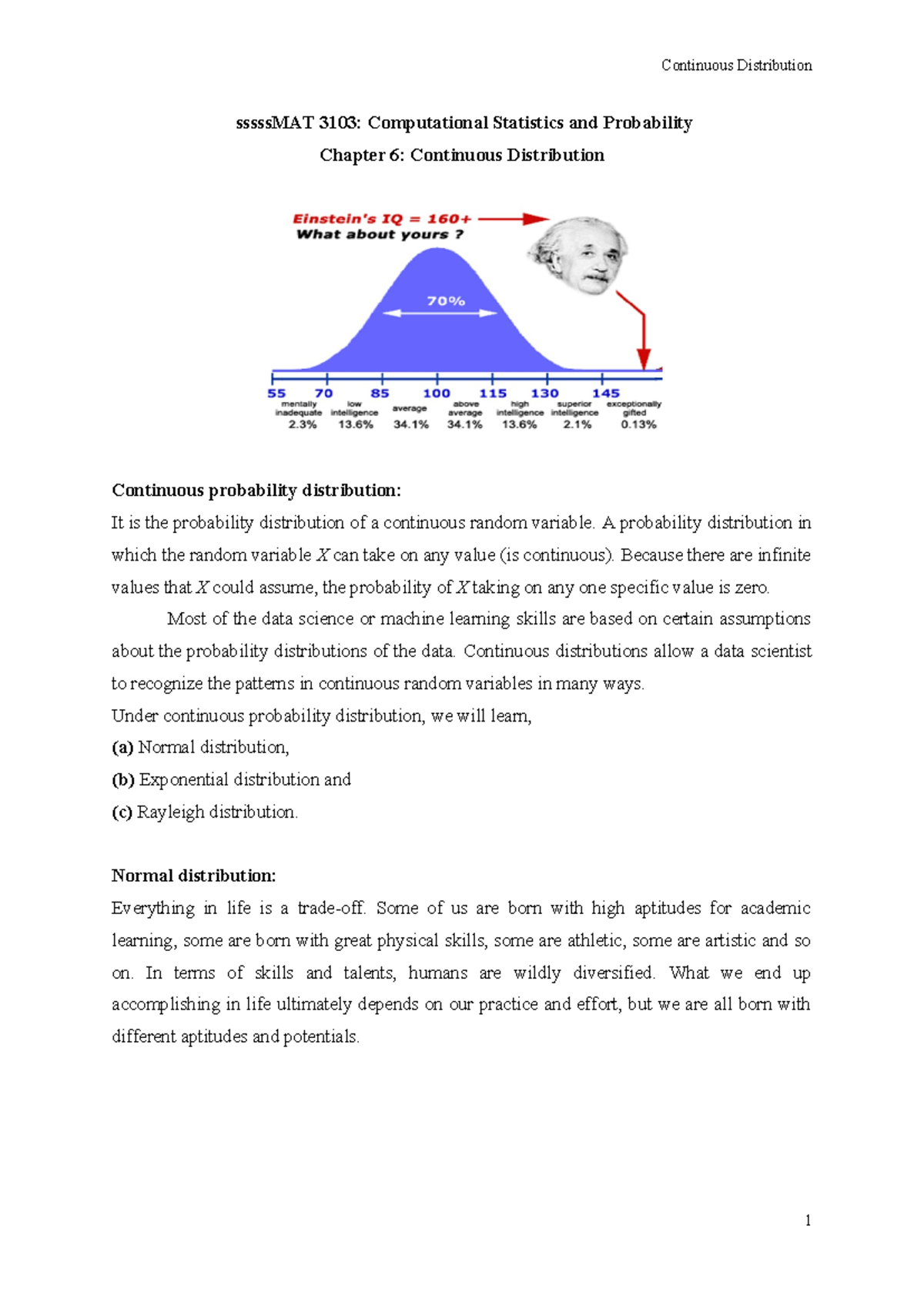 6. Continuous Distribution - sssssMAT 3103: Computational Statistics and Probability Chapter 6 ...