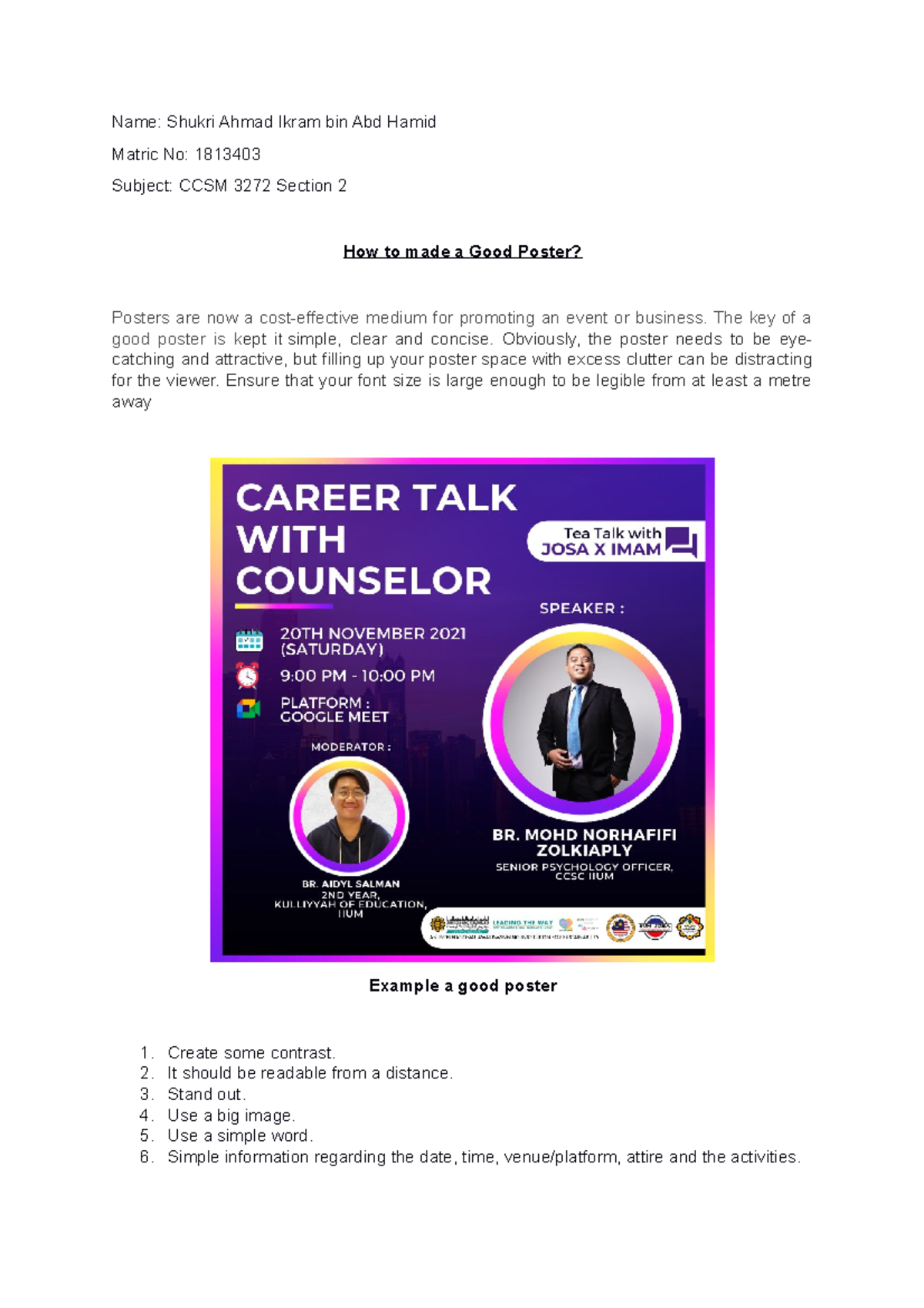 Poster 2 - Sample - Name: Shukri Ahmad Ikram bin Abd Hamid Matric No ...