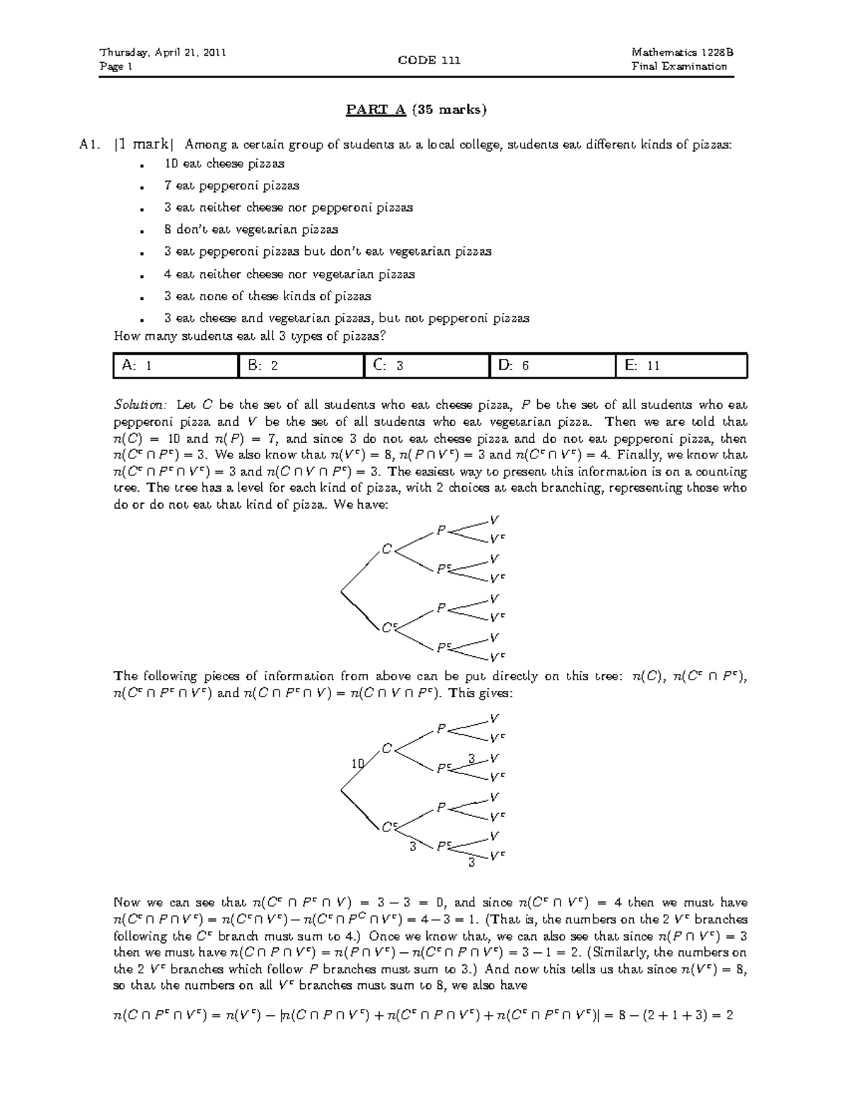 Math 1228 Practice Exam9 2011 - Thursday, April 21, 2011 Page 1 CODE ...