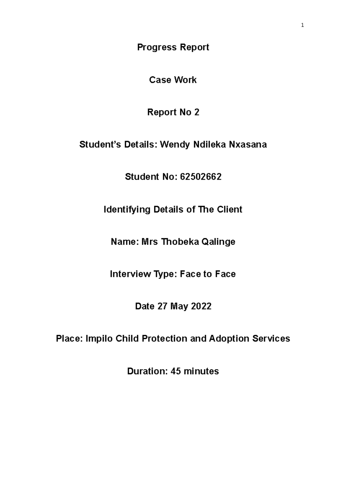 Nxasana Casework 2 - Case work - Progress Report Case Work Report No 2 ...