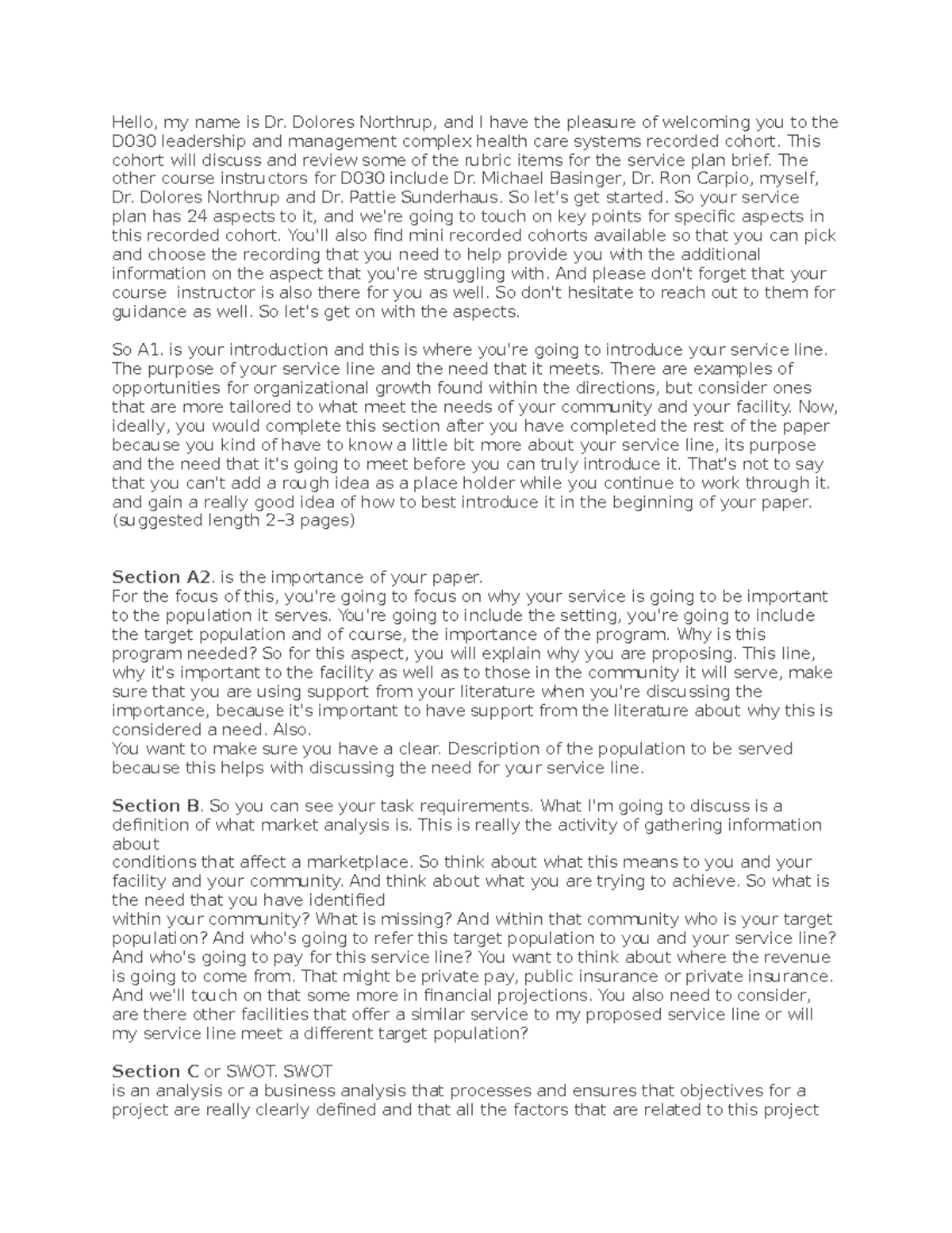 D030 Service brief HOW TO - Hello, my name is Dr. Dolores Northrup, and ...