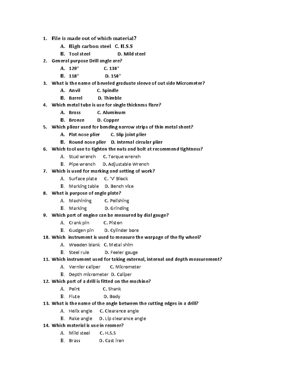 Null-1 - Dmkdkd - File is made out of which material? A. High carbon ...