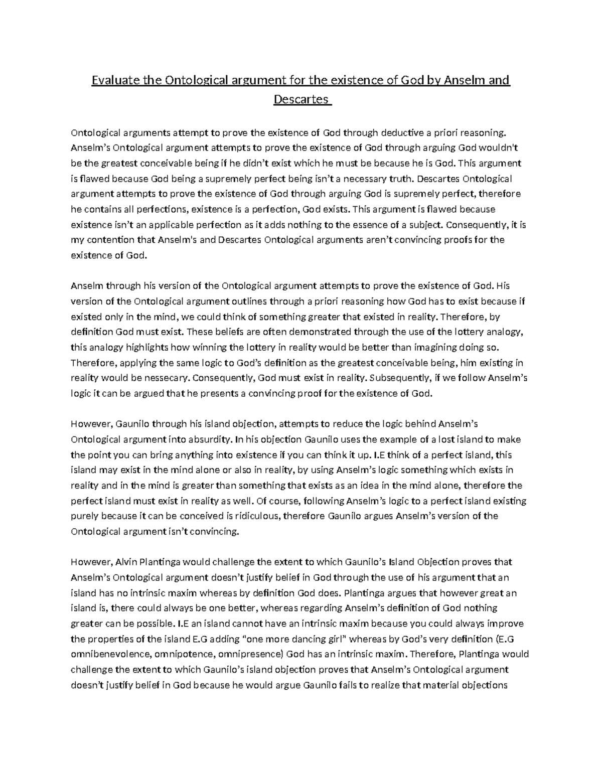 Evaluate the Ontological argument for the existence of God by Anselm ...