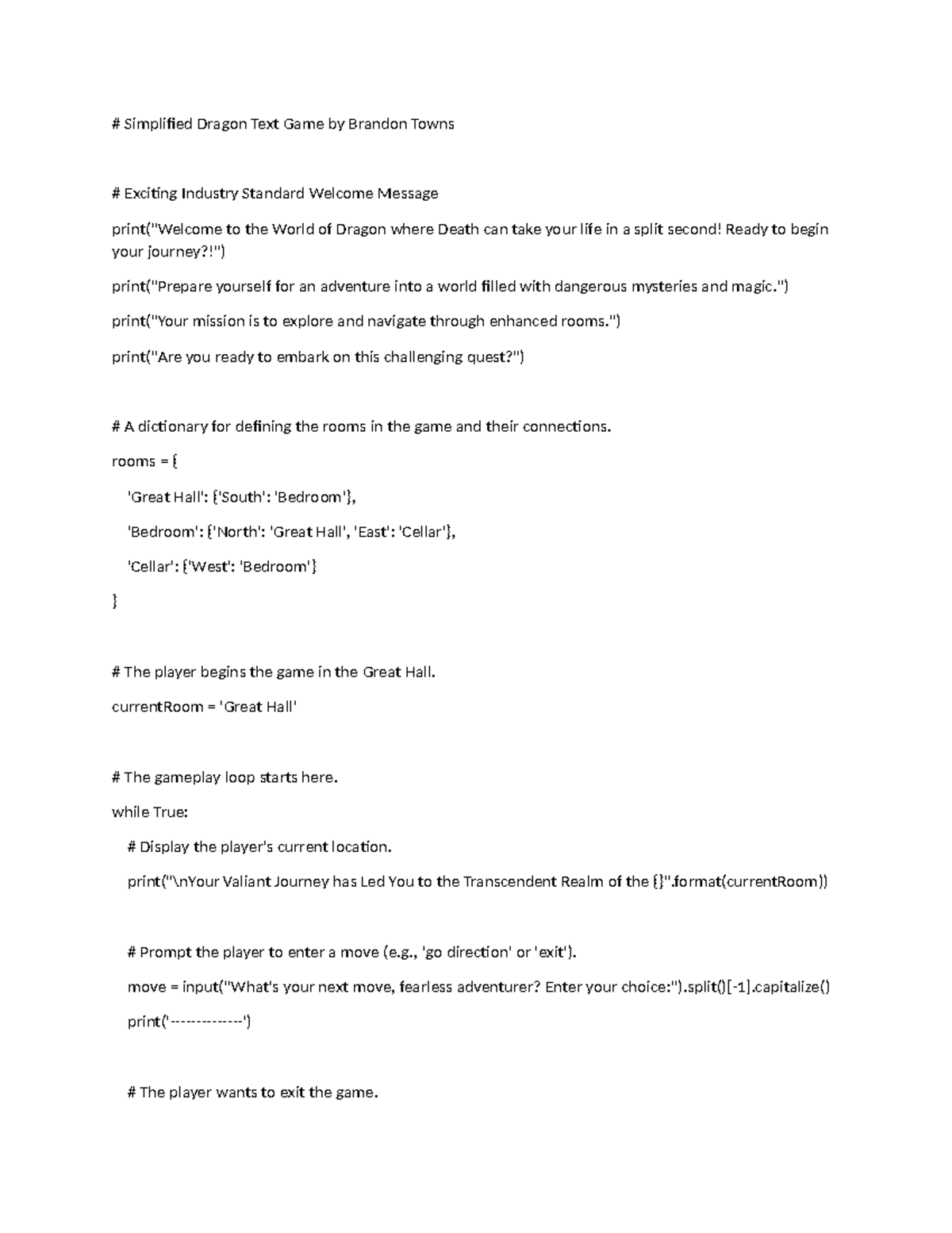 Module Six Milestone Text Based Game Simplified Dragon Text Game By Brandon Towns 