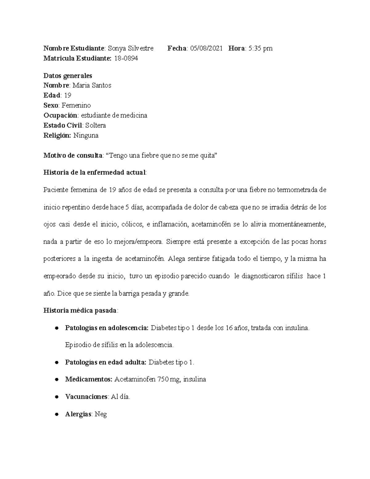 Patient note - sdsdsdsd - Nombre Estudiante: Sonya Silvestre Fecha: 05 ...