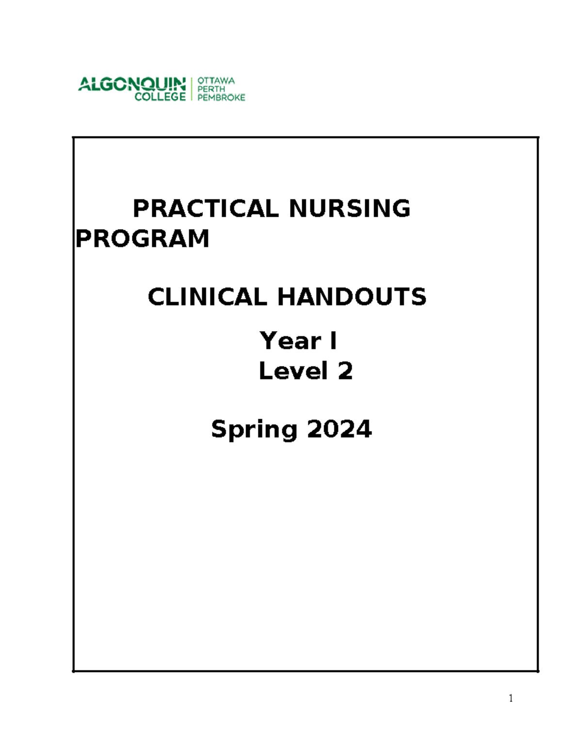 NSG7327M Clinical Handouts - PRACTICAL NURSING PROGRAM CLINICAL ...