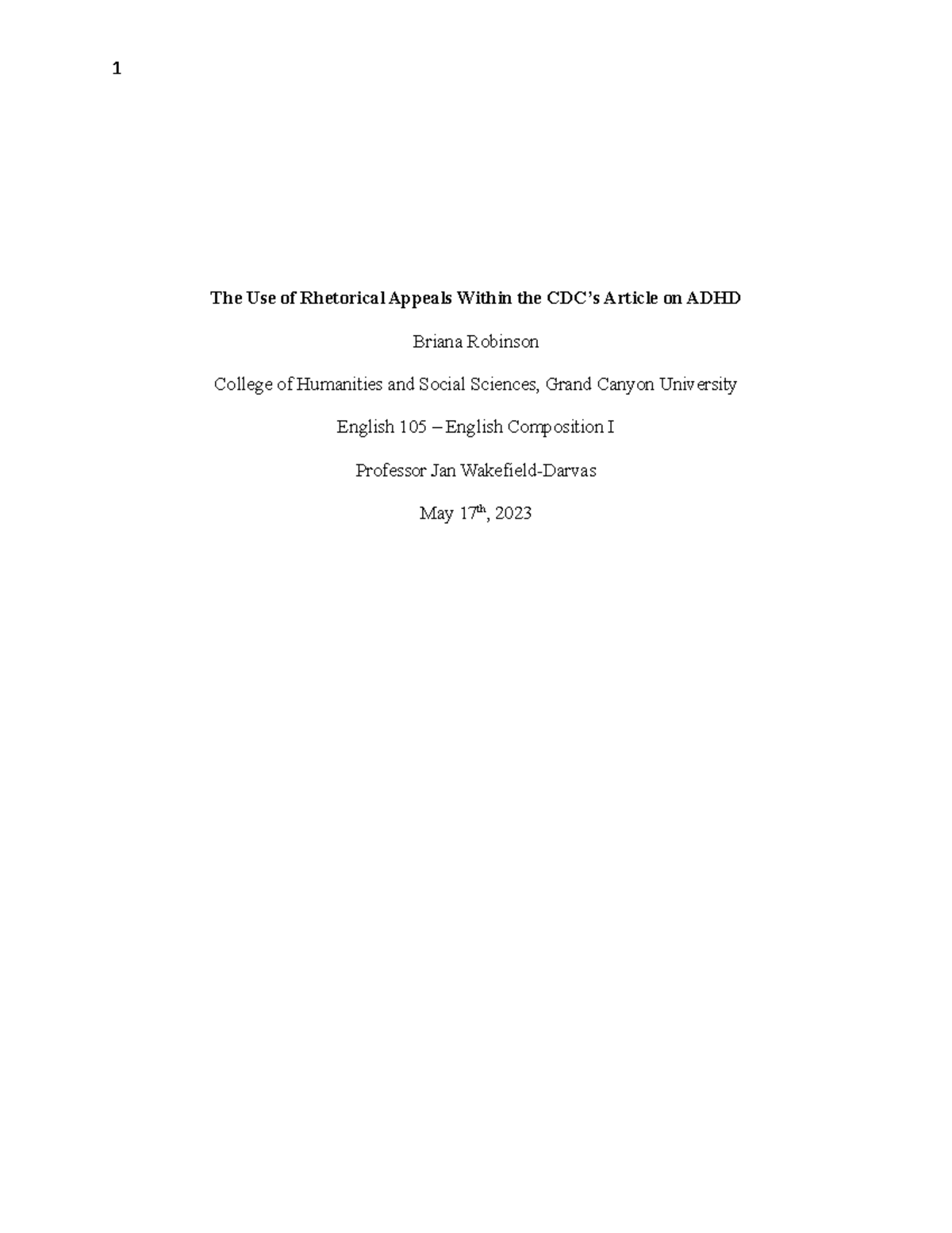 RA sample 1 - essay - The Use of Rhetorical Appeals Within the CDC’s ...