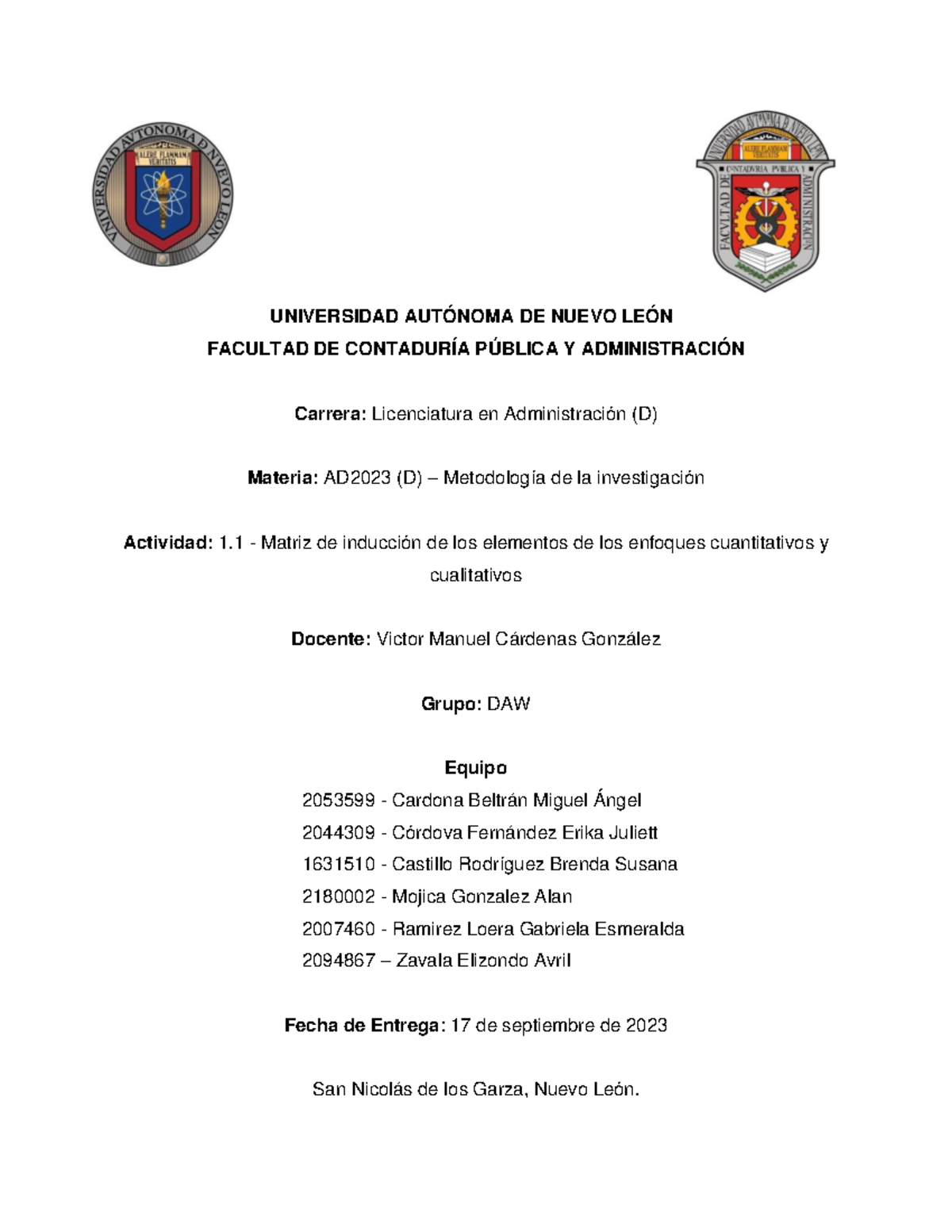 LA MI DAW Ev1 Eq1 - Evidencia de Metodología de la Investigación (Enfoques cuantitativos y - Studocu