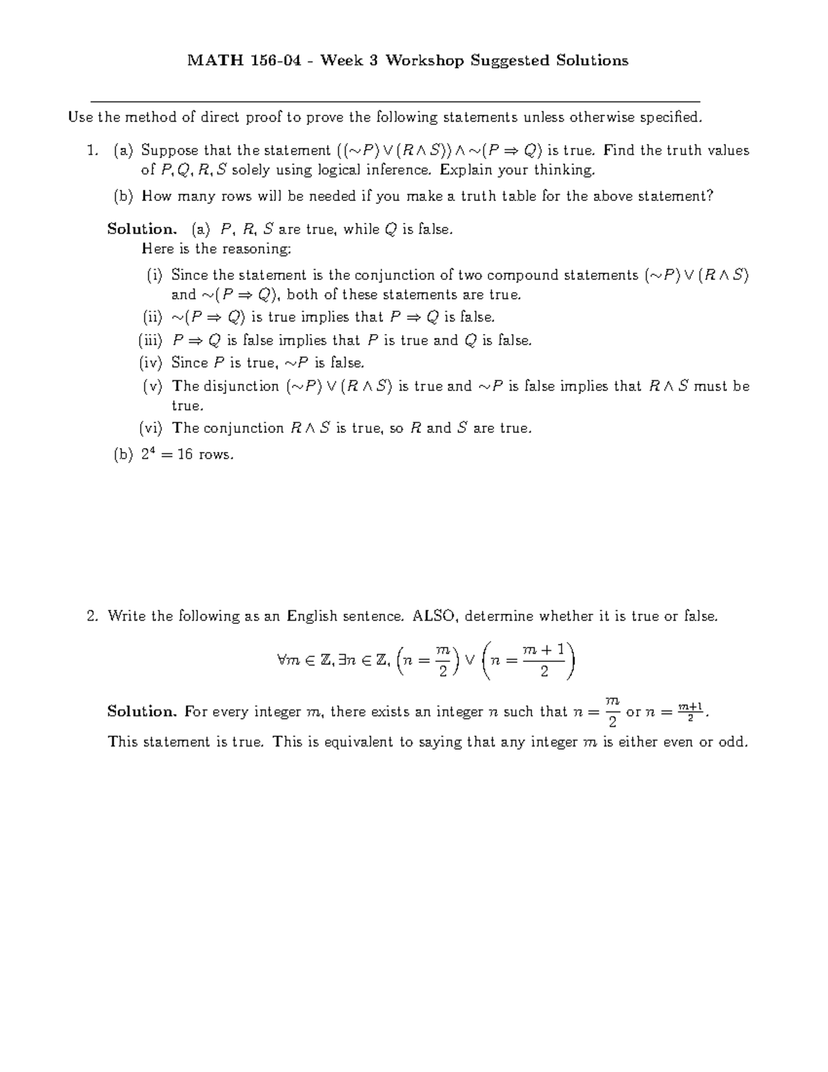 Workshop 3 - MATH 156-04 - Week 3 Workshop Suggested Solutions Use the method of direct proof to ...