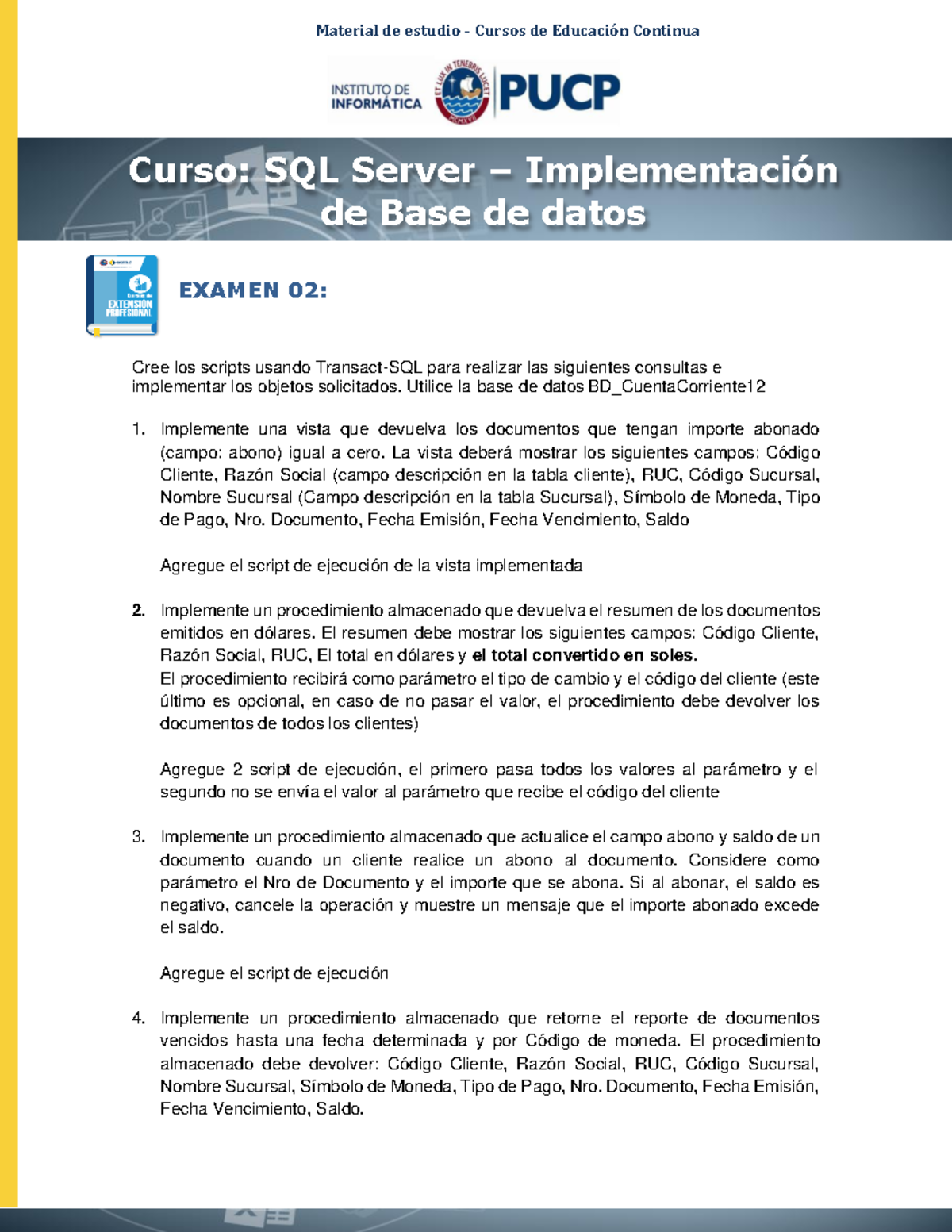Examen 02sdasdasds - Material de estudio – Cursos de Educación Continua ...