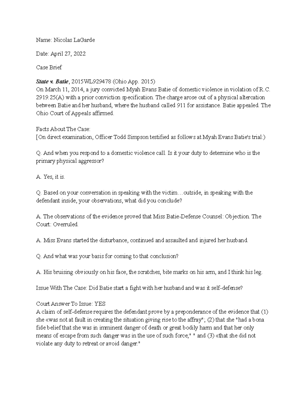 Criminal Law Brief Two - Name: Nicolas LaGarde Date: April 27, 2022 ...