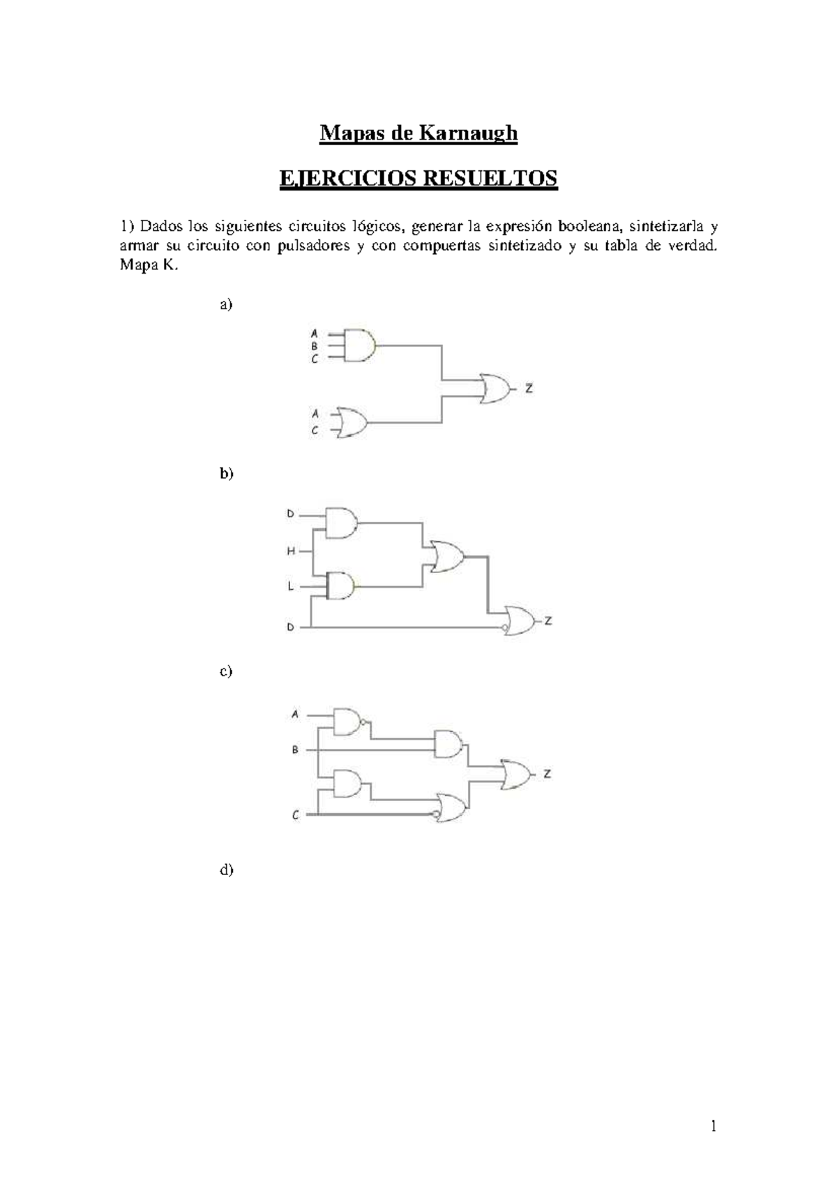 5 c electronica digital II Ejercicios DE Mapas K - Mapas de Karnaugh EJERCICIOS RESUELTOS Dados ...