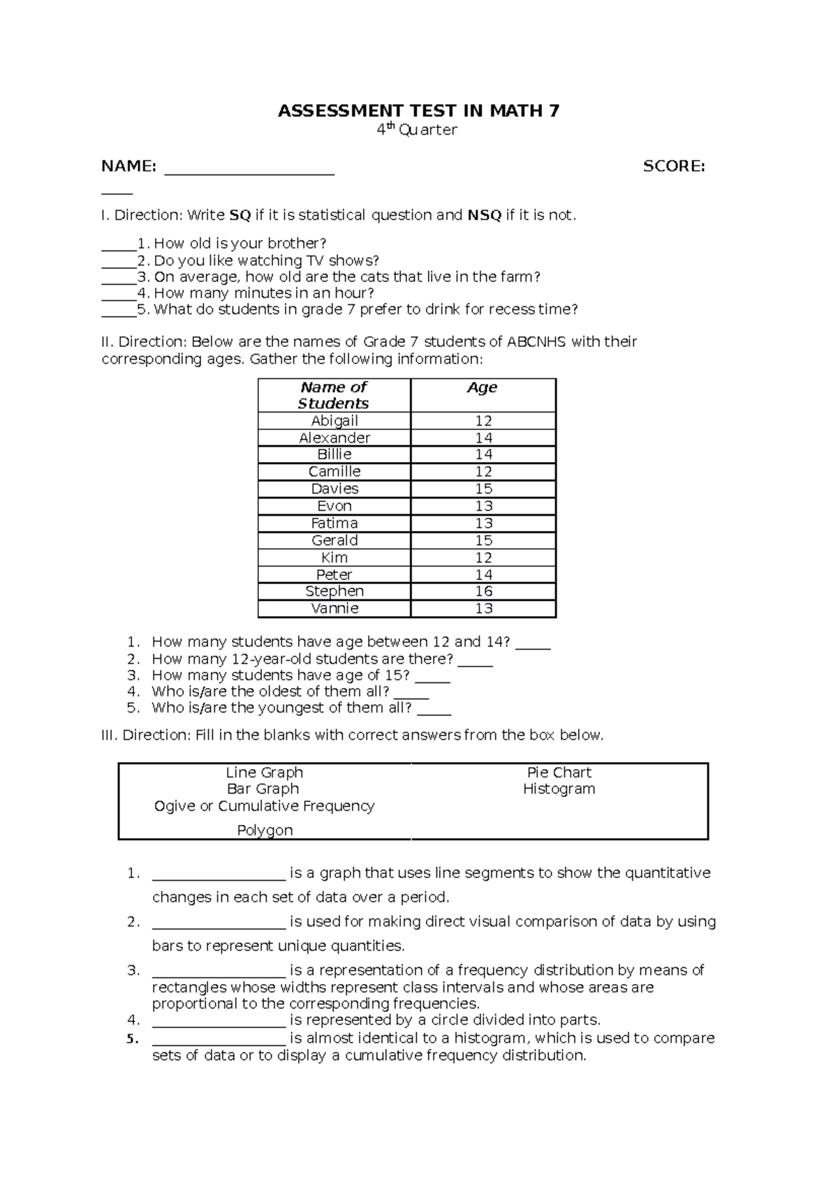 Assessment TEST IN MATH 7 - ASSESSMENT TEST IN MATH 7 4 th Quarter NAME