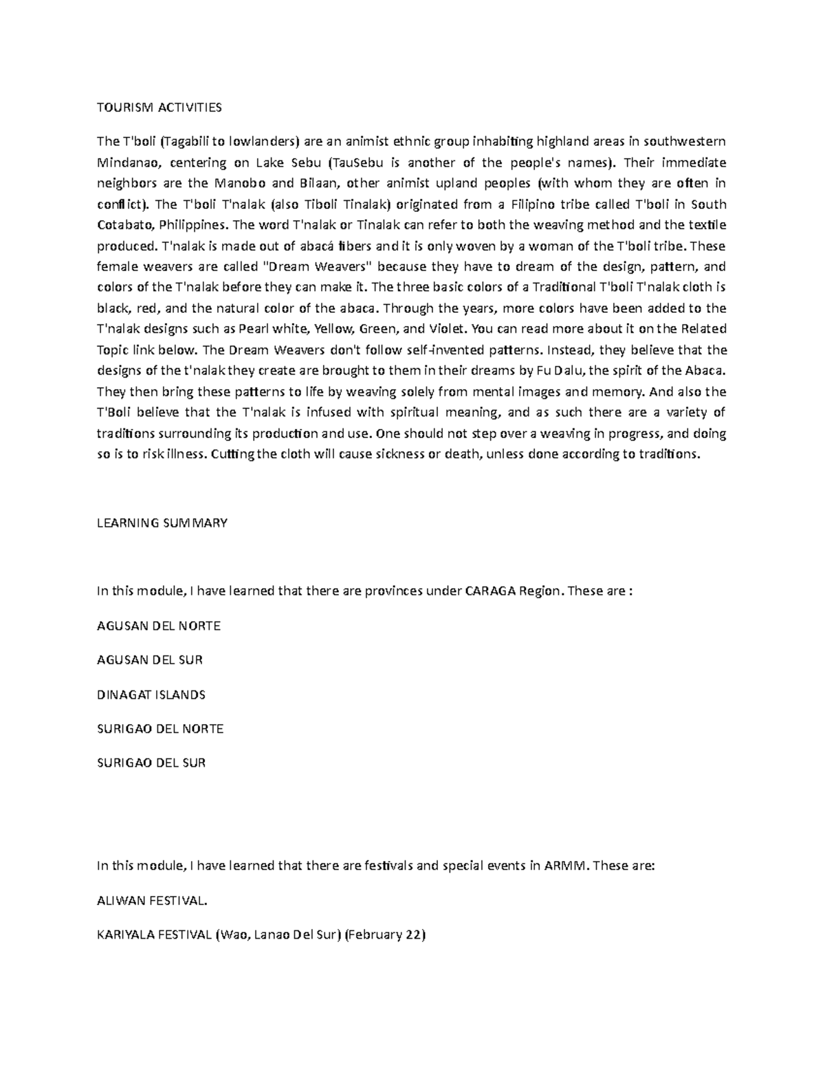 Tourism Activities - TOURISM ACTIVITIES The T'boli (Tagabili to ...