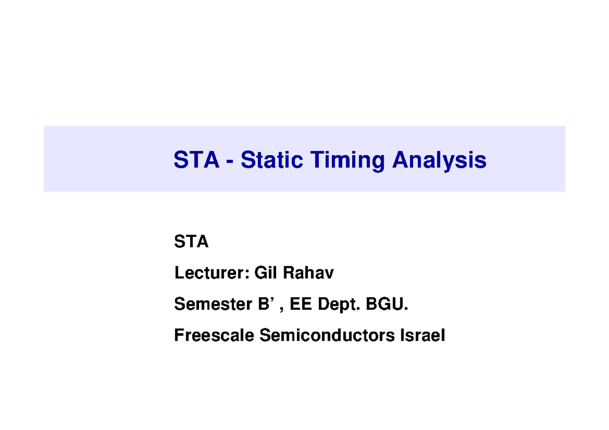 Static Timing Ananlysis Chapter 9 - STA - Static Timing Analysis STA ...