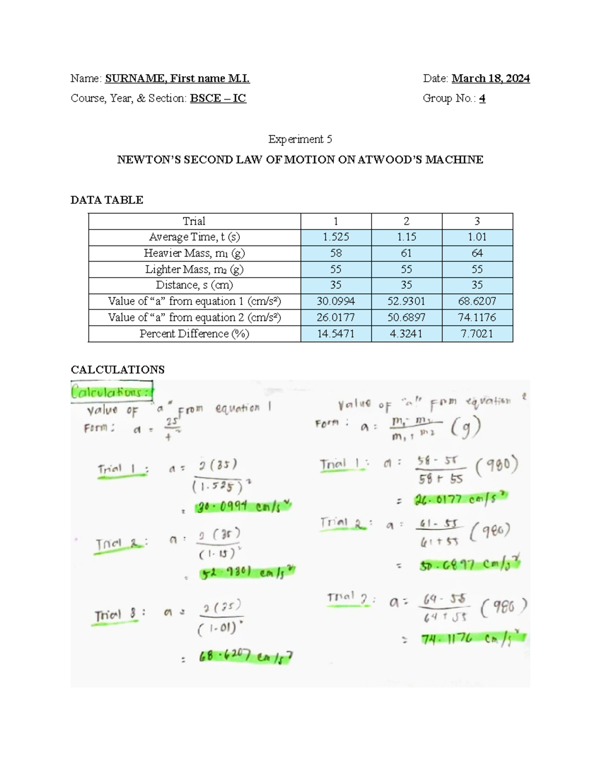 Physics Lab Report 4 - NEWTON’S SECOND LAW OF MOTION ON ATWOOD’S ...
