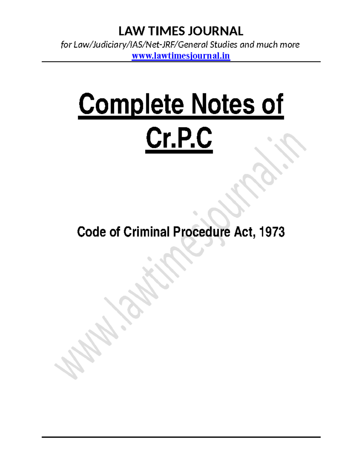 Crpc complete notes - LAW TIMES JOURNAL for Law/Judiciary/IAS/Net-JRF ...