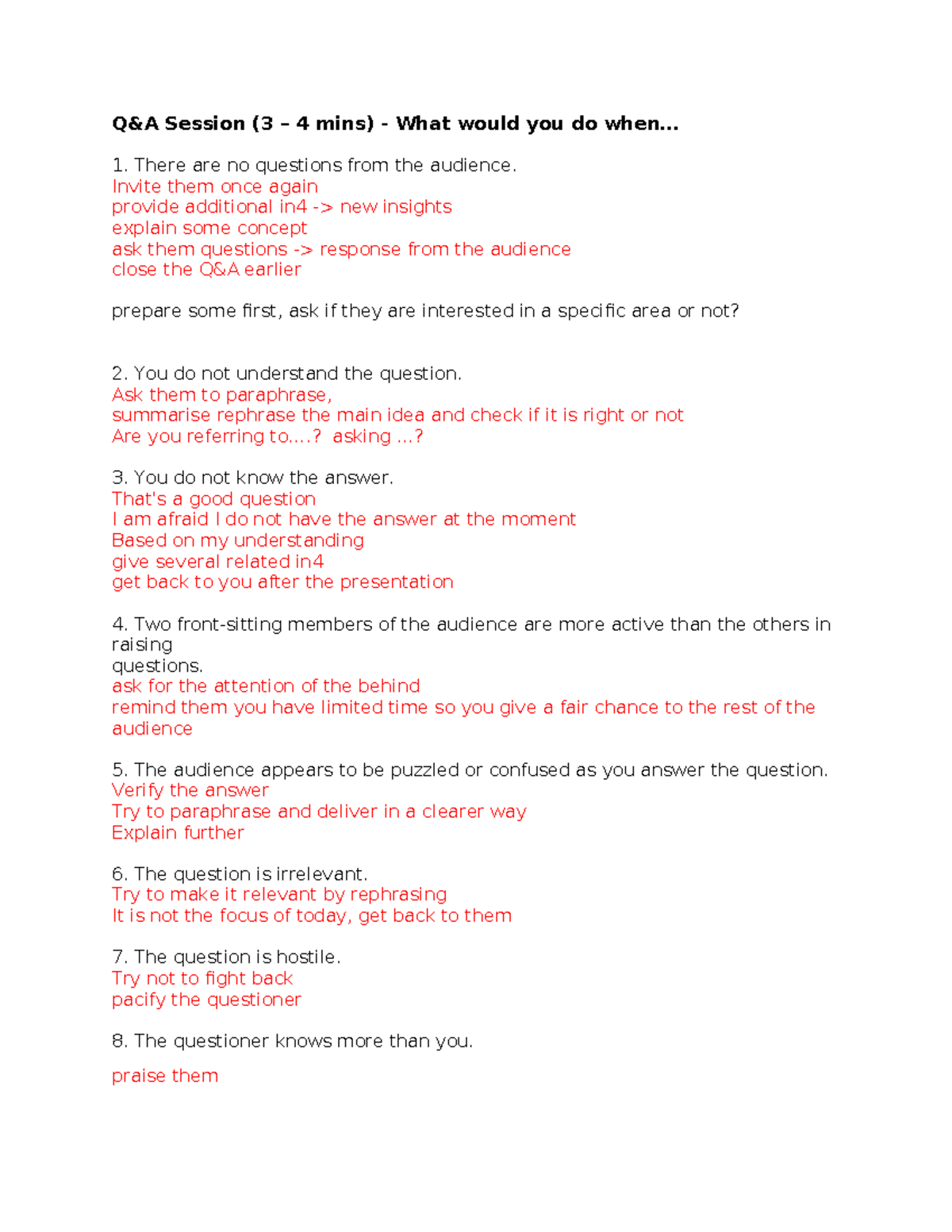 Q&A Session - Common Issues - Q&A Session (3 – 4 mins) - What would you ...