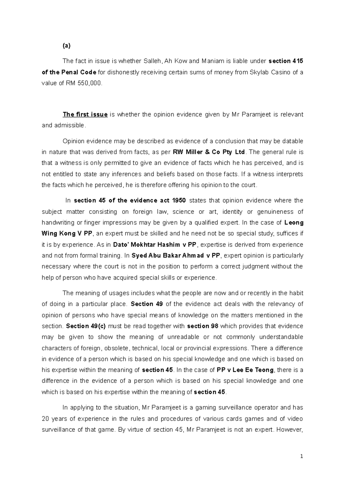 Evidence II sample answer - (a) The fact in issue is whether Salleh, Ah ...