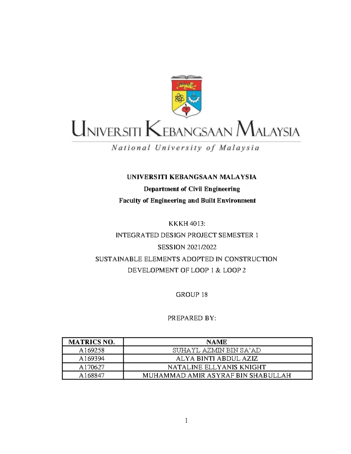 Technical Report Integrated Design Project - Group 18 - UNIVERSITI ...