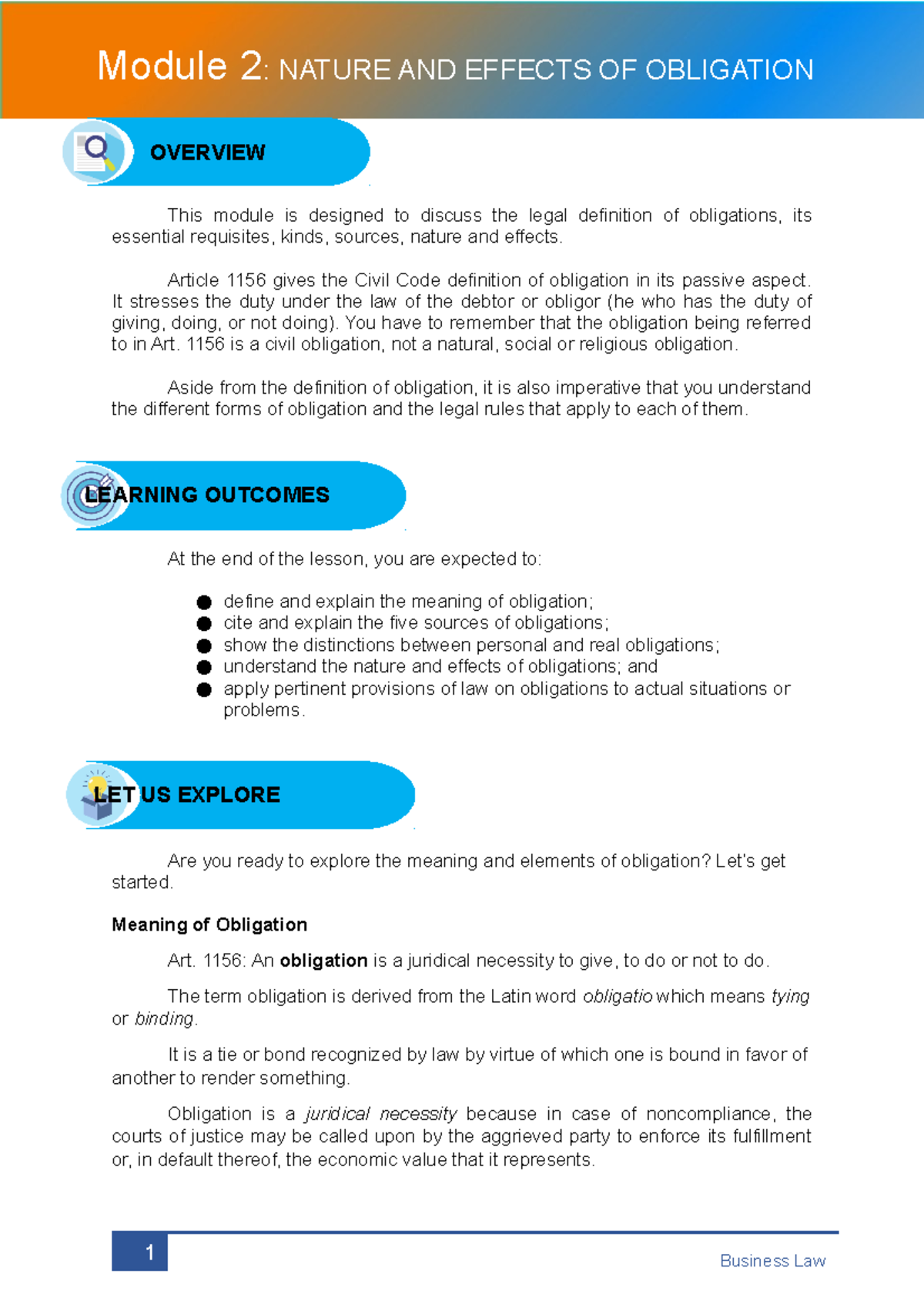 Module 2 Business Law - This module is designed to discuss the legal ...