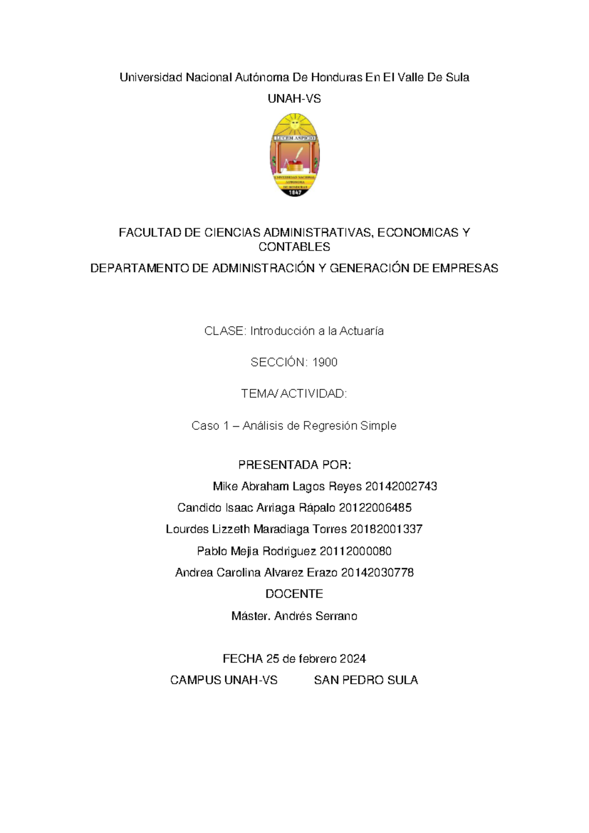 Analisis de regresion simple - caso - Universidad Nacional Autónoma De Honduras En El Valle De ...