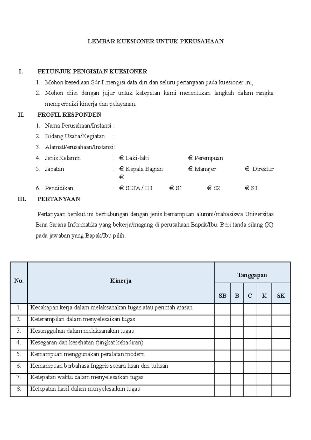 Lembar Kuesioner Untuk Perusahaan - LEMBAR KUESIONER UNTUK PERUSAHAAN I ...