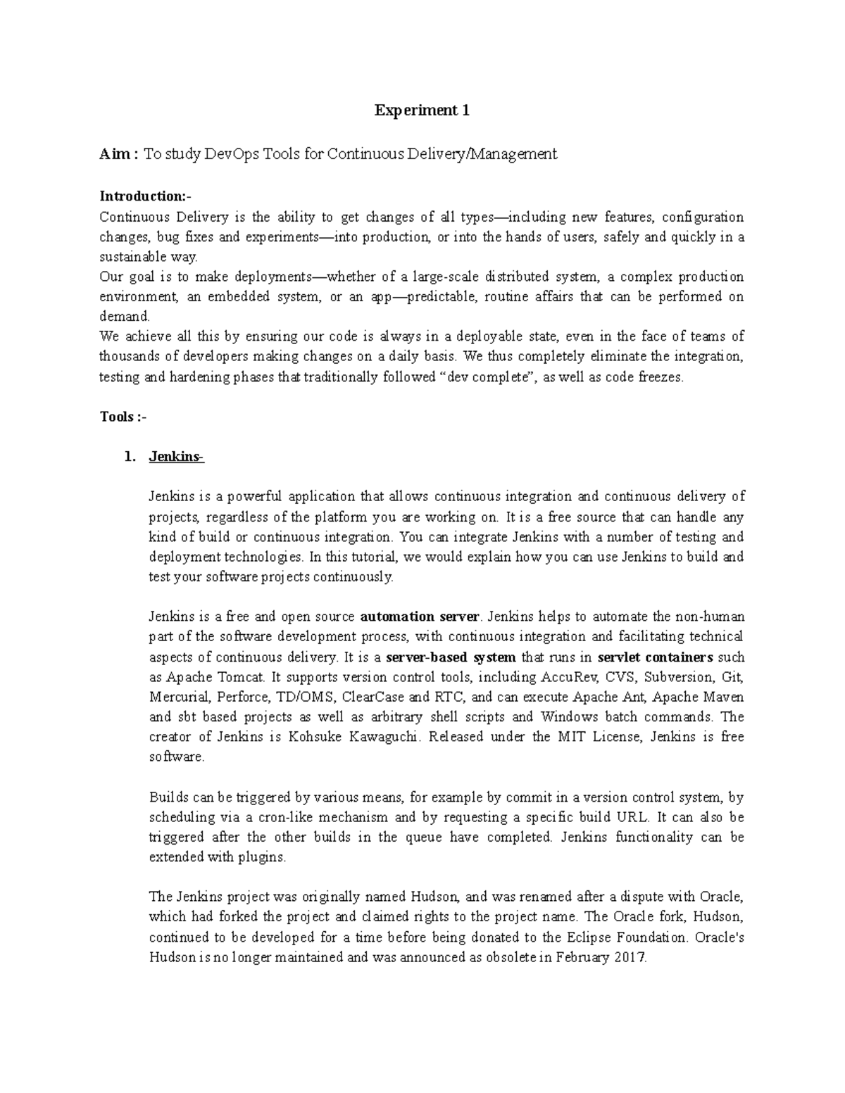 Dev Ops Tools - Continuous Delivery Management (4,7) - Experiment 1 Aim : To study DevOps Tools ...